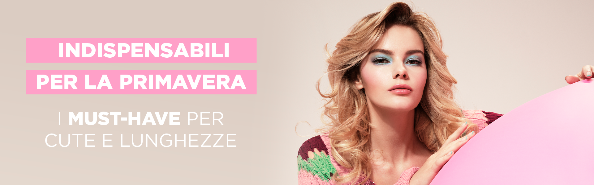 Indispensabili per la primavera | Framesi Official Shop